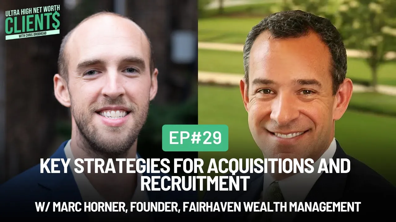 #29 Key Strategies for Acquisitions and Recruitment w/ Marc Horner ...